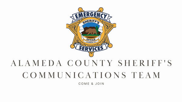 Alameda County Sheriff's Communications Team: Serving the Community wi