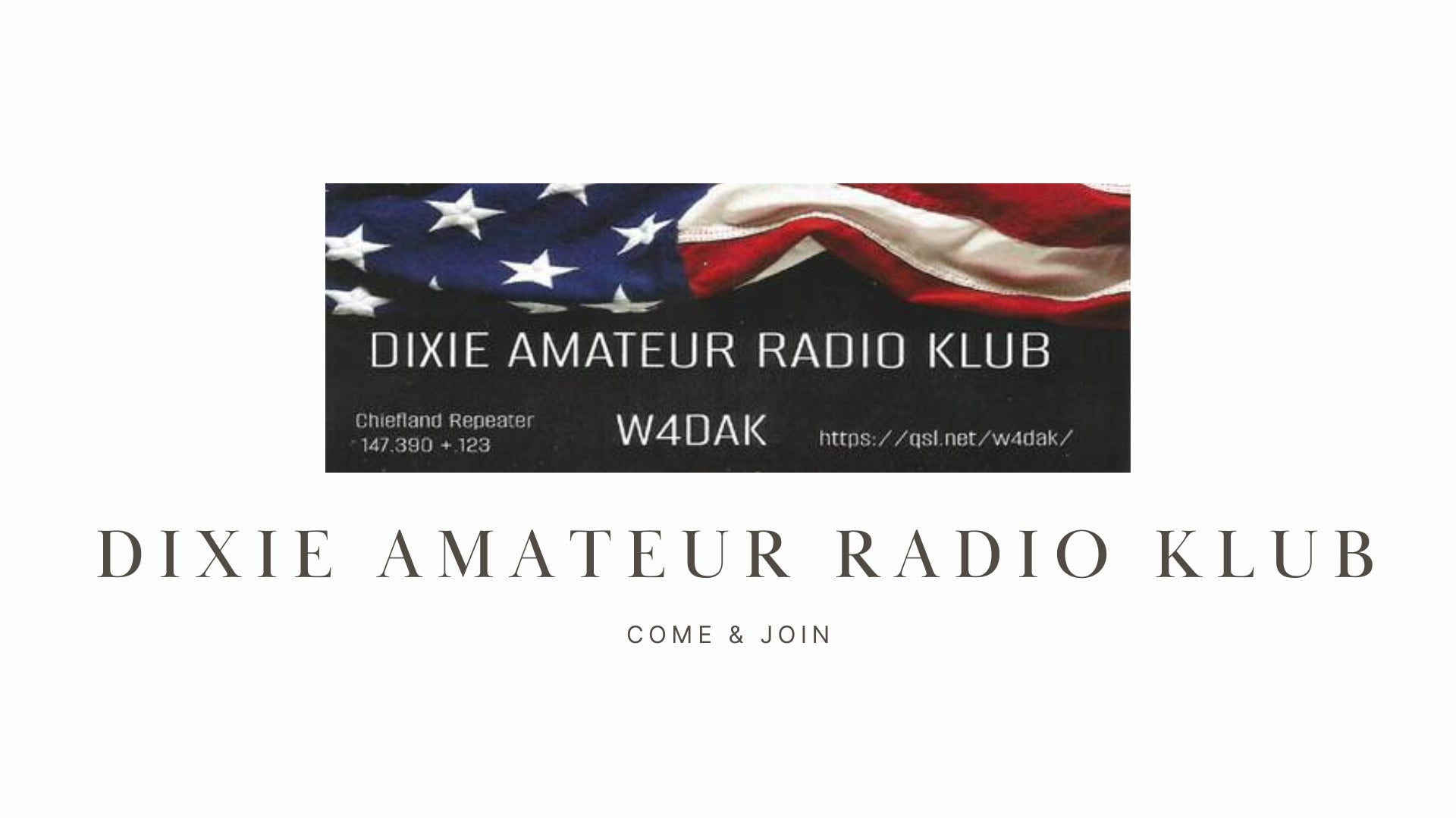 Dixie Amateur Radio Klub (W4DAK): A Rebuilding Club with Potential in