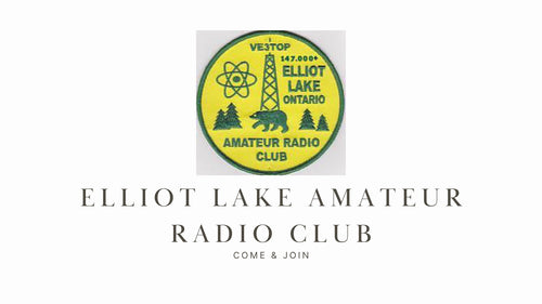 Explore Ham Radio with the Elliot Lake ARC: Community, Communication,