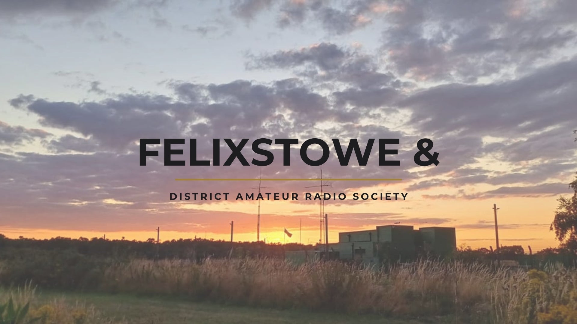Felixstowe & District Amateur Radio Society – G4ZFR: A Beacon for Radi