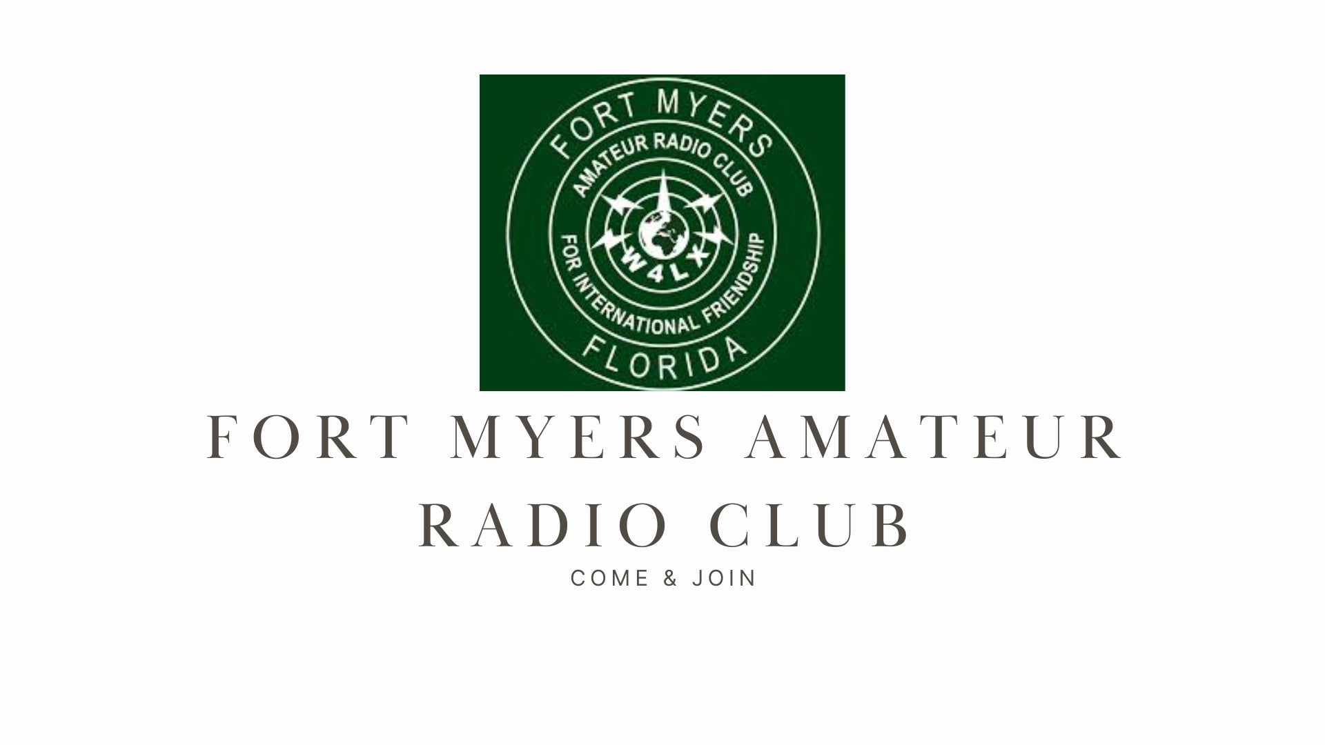 Fort Myers Amateur Radio Club (FMARC): A Large and Active Club with Di