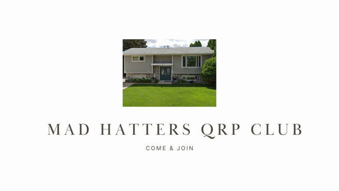 Explore Low-Power Ham Radio with the Mad Hatters QRP Club (Medicine Ha