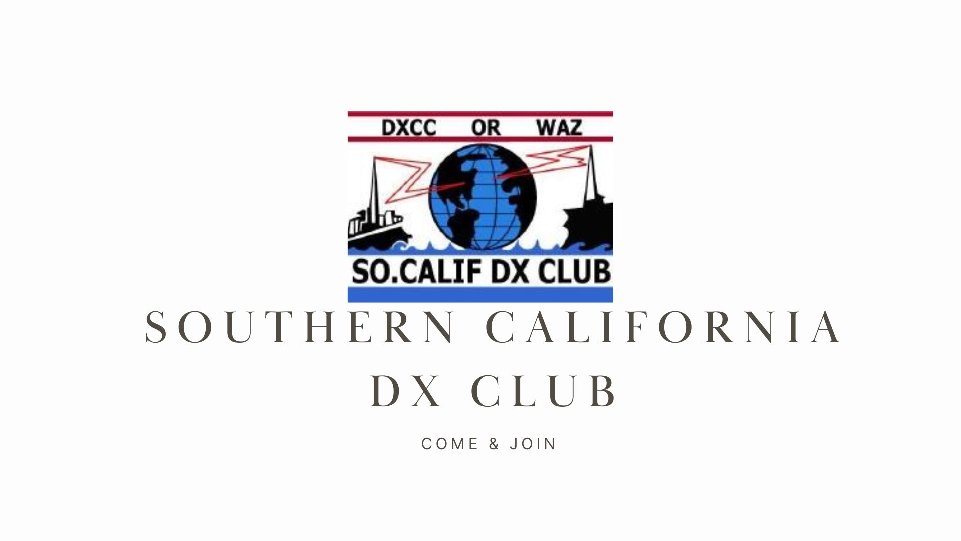 Southern California DX Club: Connecting DX Enthusiasts Across the Glob