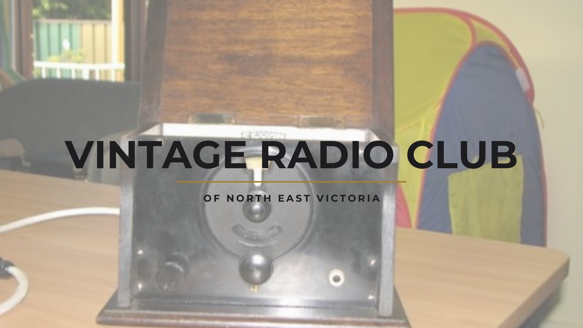 Vintage Radio Club of North East Victoria: Preserving Wireless Heritag