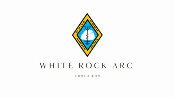 Explore Ham Radio with White Rock ARC (WRARC)!