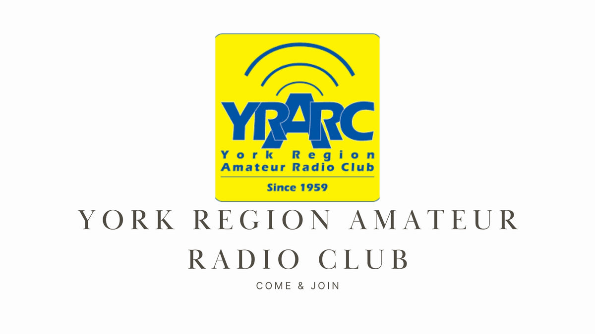 Explore the World of Ham Radio with York Region Amateur Radio Club (YR